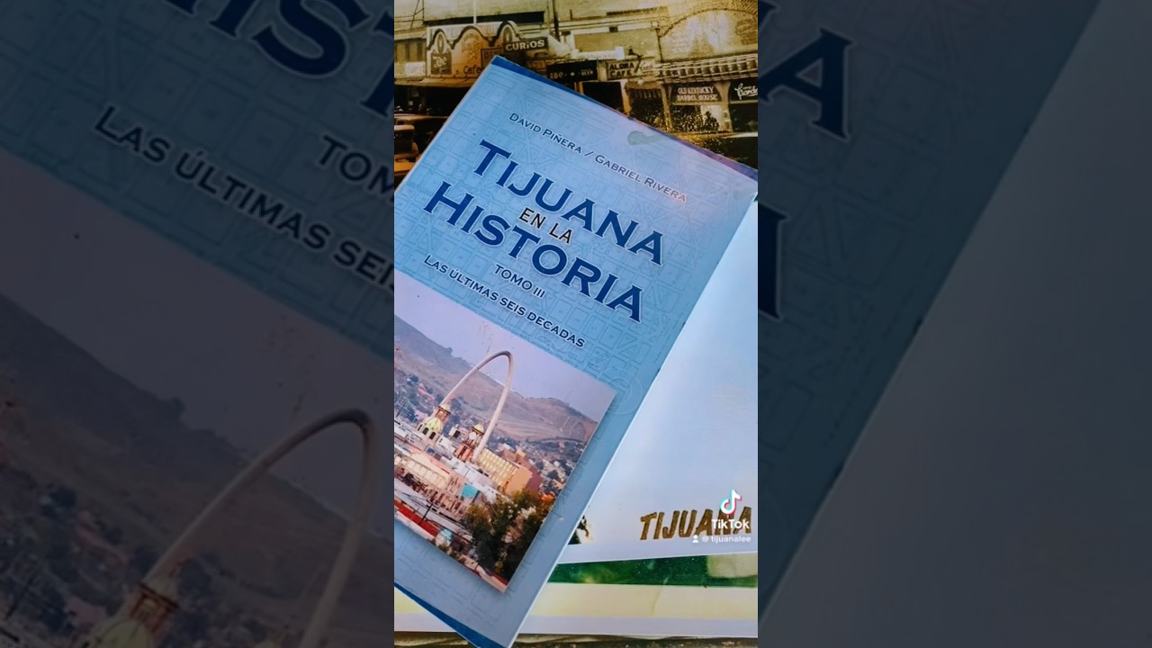 Tijuana en la historia #tijuana #libros #books - YouTube