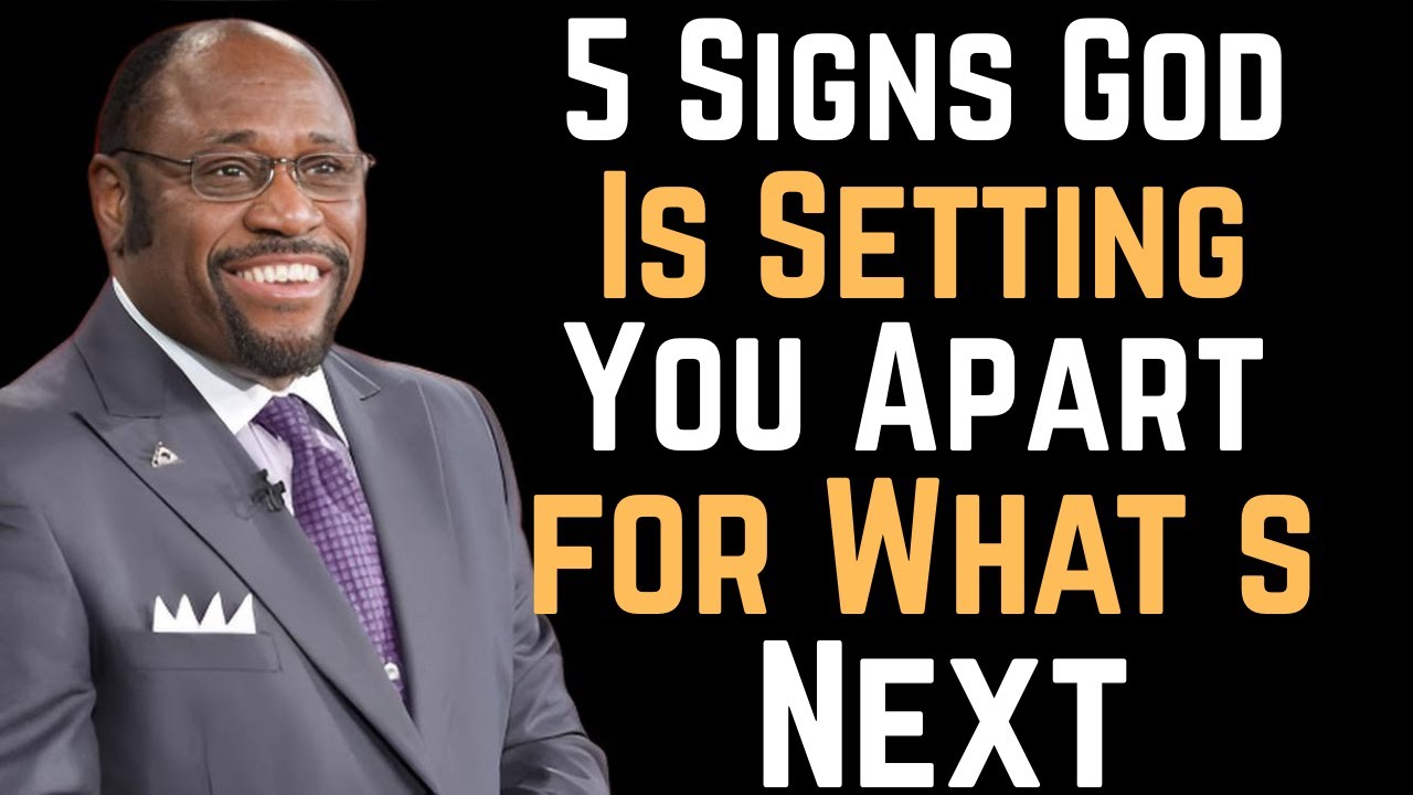 5 Signs God Is Setting You Apart for What’s Next(Myles.Munrcoe) - YouTube