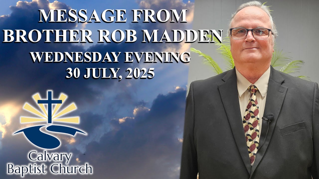 Special Guest Speaker: Brother Rob Madden | July 30, 2025 - YouTube