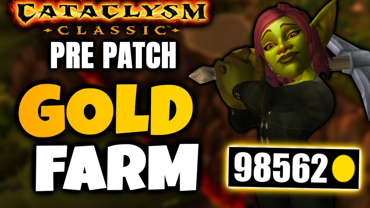 Cataclysm Pre Patch Gold Making Guide - YouTube