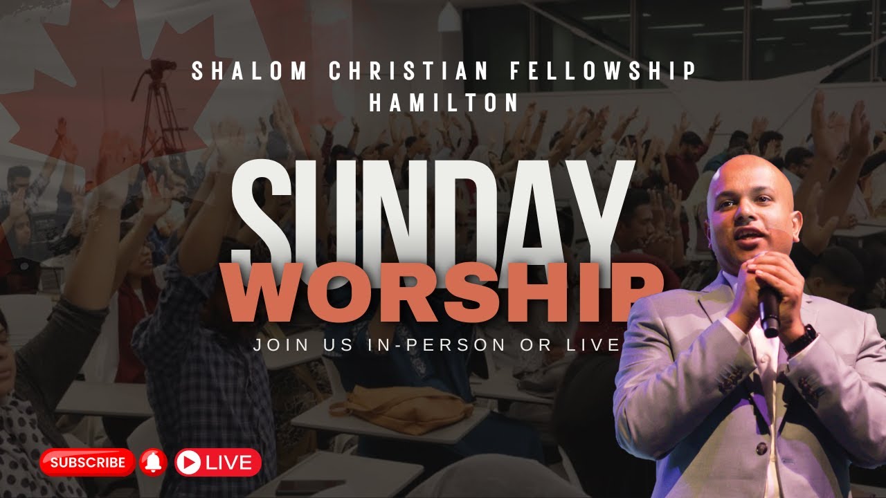 Shalom Christian Fellowship Hamilton | SUNDAY WORSHIP - YouTube