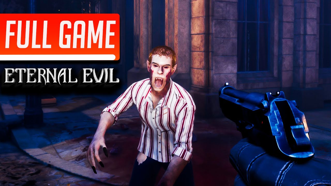 Eternal Evil | Full Game No Commentary - YouTube
