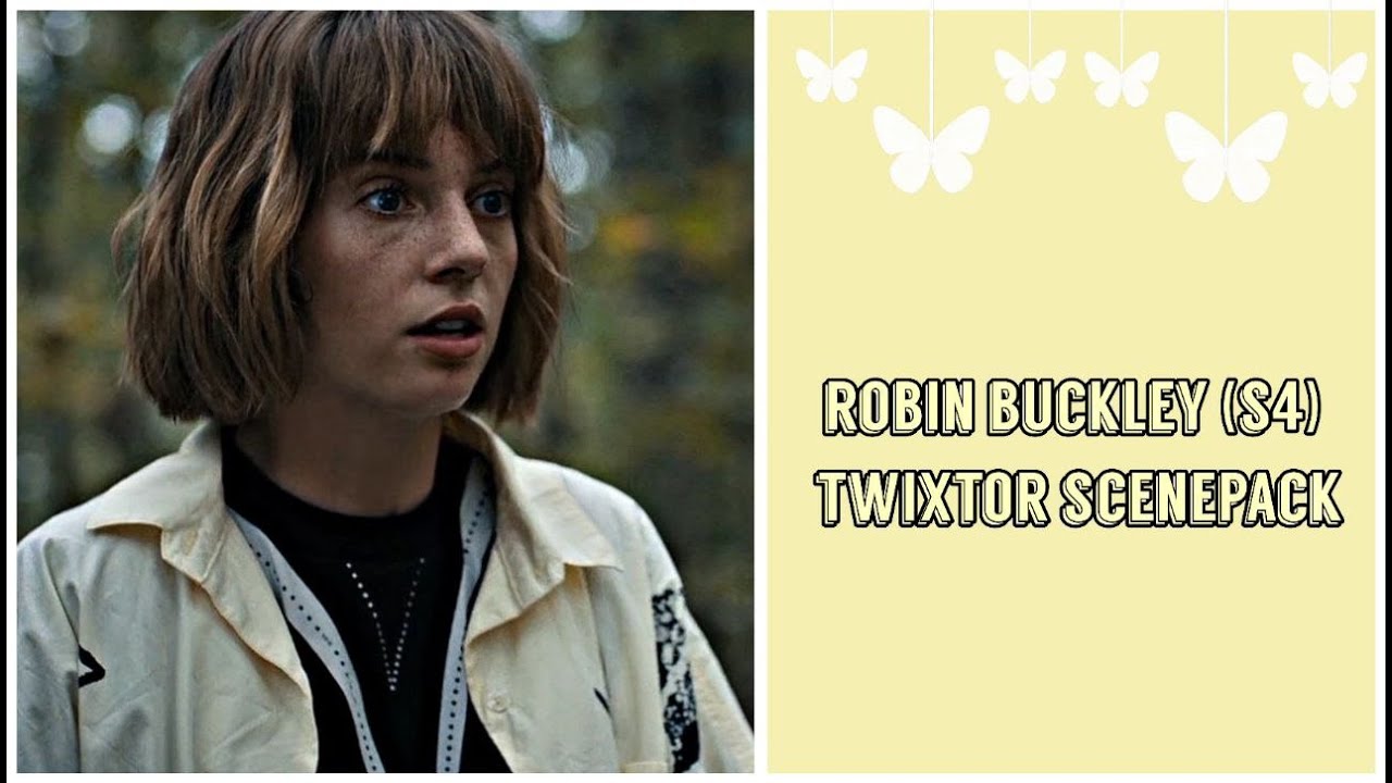 robin buckley s4 twixtor scenepack 1080p (stranger things s4) - YouTube