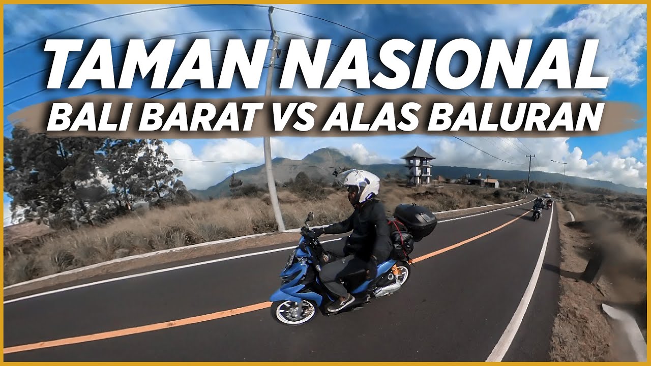 TOURING JALUR ANGKER | Bali Barat & Alas Baluran Banyuwangi | MSRG ...
