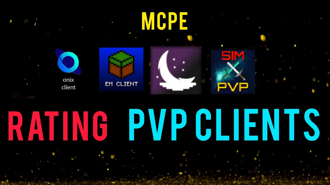 (MCBE/MCPE) i rated pvp clients - YouTube