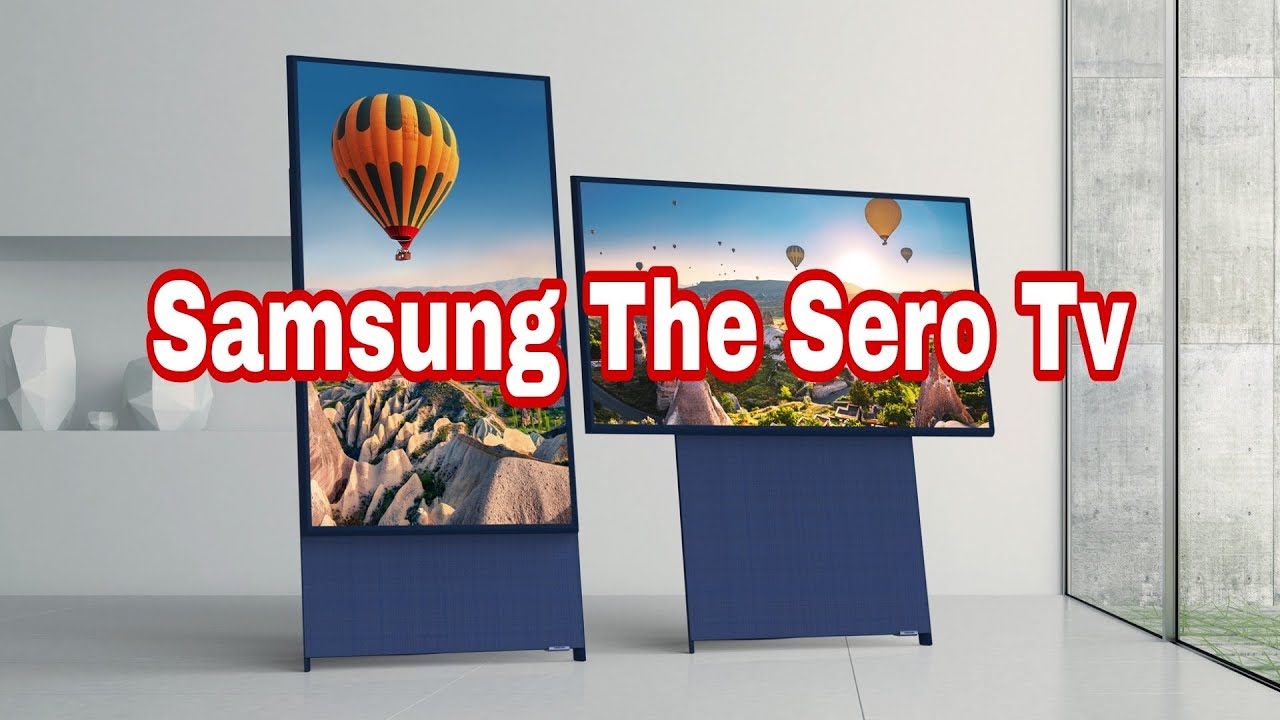 Samsung The Sero 43' Qled 4k Tv | Unboxing & Set-up - YouTube