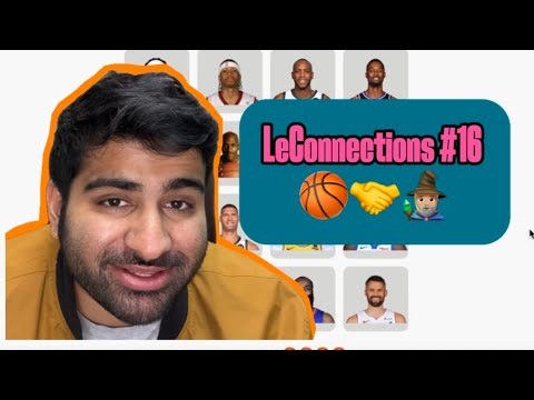 NBA LeConnections 16! 🏀🤝🧙🏼‍♂️ - YouTube