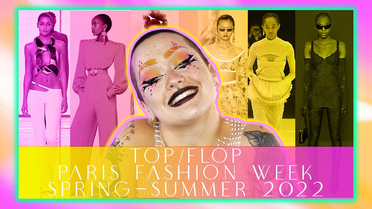 PARIS FASHION WEEK - SPRING SUMMER 2022 ! - YouTube