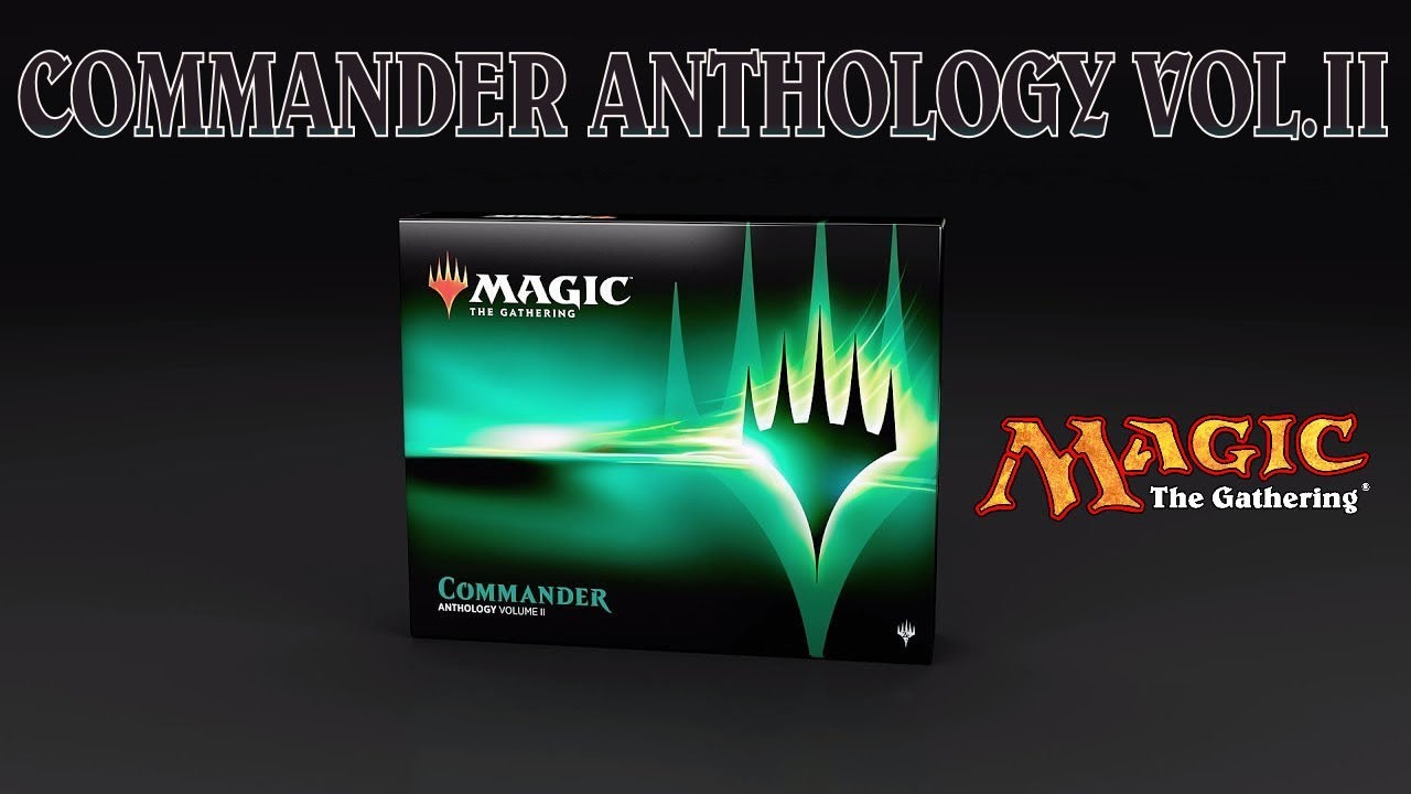 MtG COMMANDER ANTHOLOGY VOL. 2 - Presentazione - YouTube