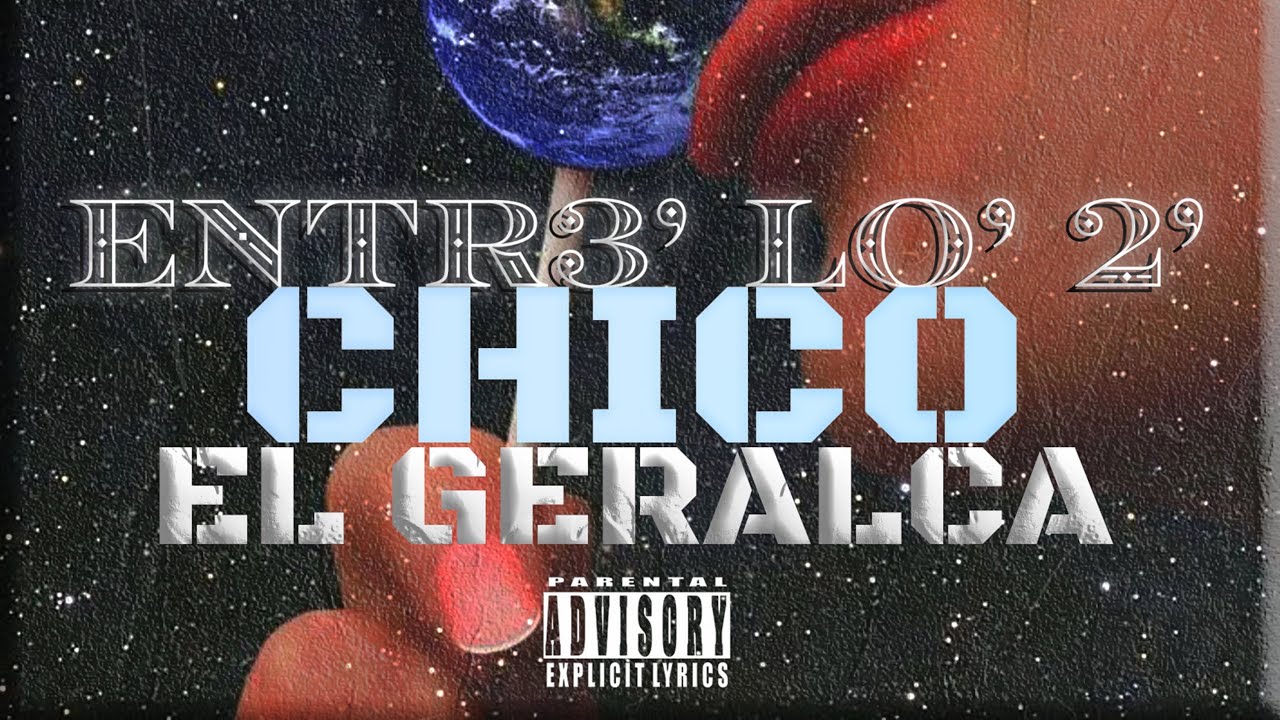 Entre Lo Do - Chico El Geralca (Visualizer) - YouTube