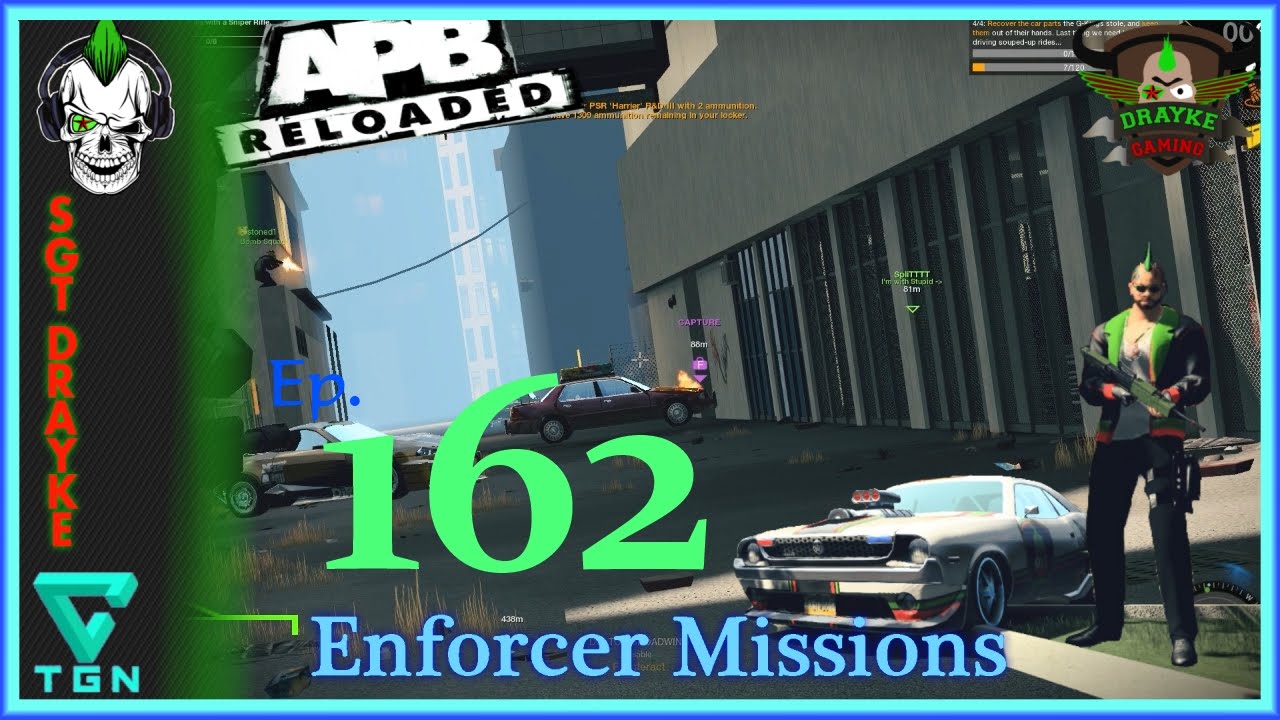 APB Reloaded Enforcer Missions Ep.162 #TGNArmy - YouTube