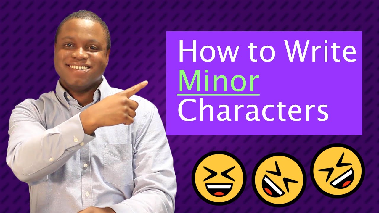 How to Write Minor Characters Like the MAJOR Bestsellers 🤓🤓🤓 - YouTube
