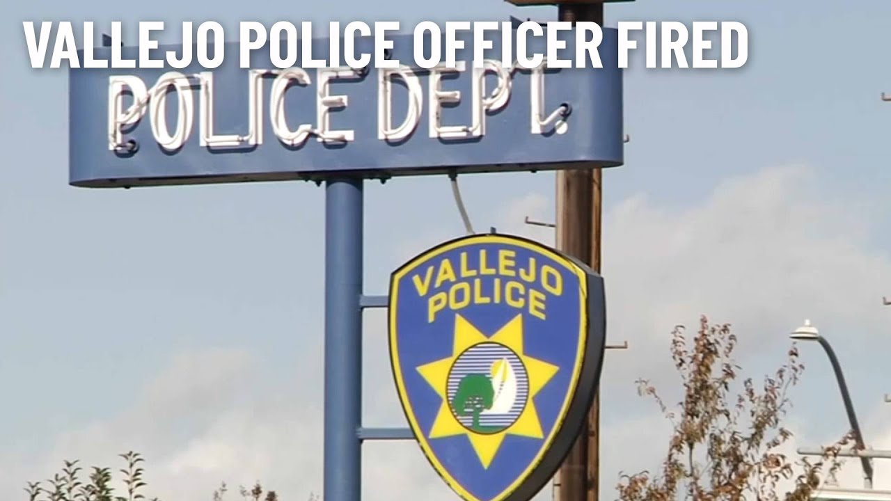Vallejo Police Officer Who Fatally Shot Sean Monterrosa Terminated
