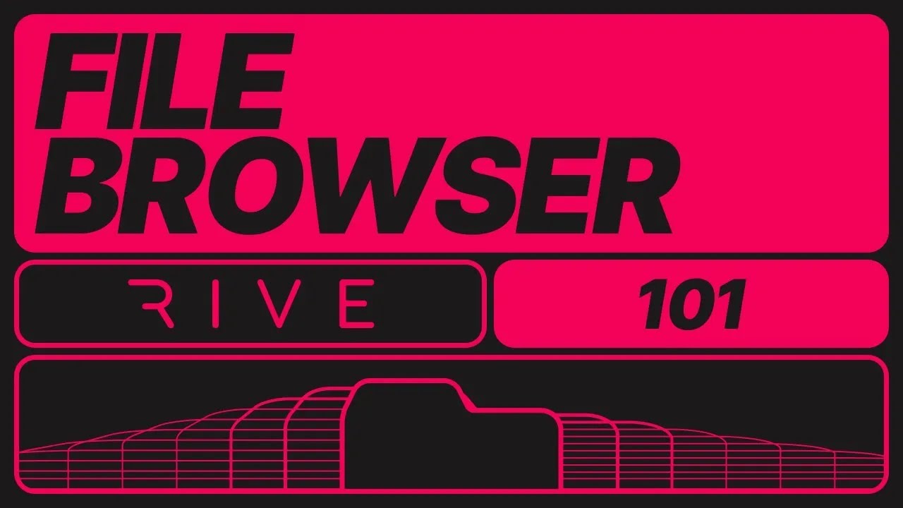 Rive 101 - File Browser - YouTube