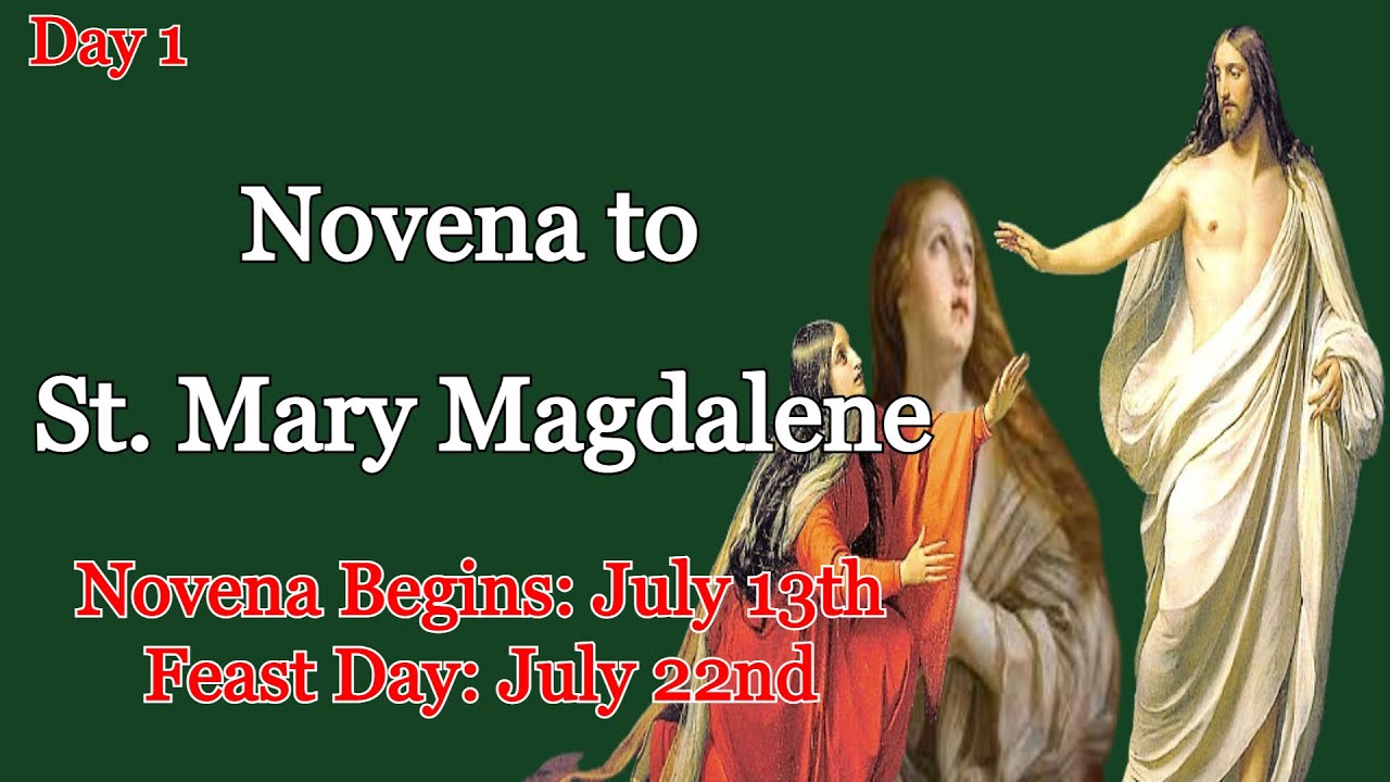 NOVENA TO ST. MARY MAGDALENE | DAY 1 - YouTube