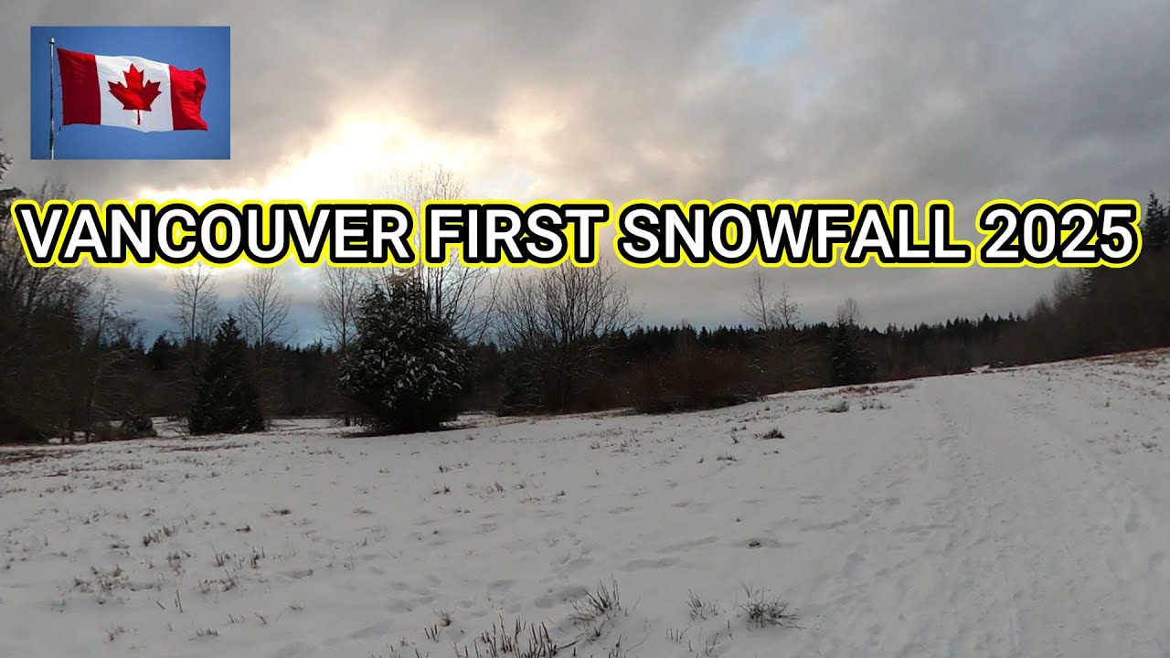 VANCOUVER FIRST SNOWFALL 2025 - YouTube