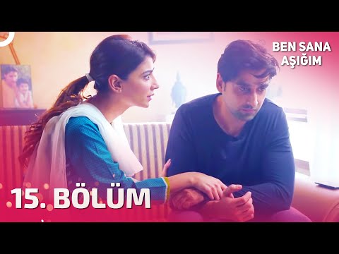 Ben Sana Aşığım 15. Bölüm | Türkçe Dublaj | Be Inteha | Pakistan Dizisi