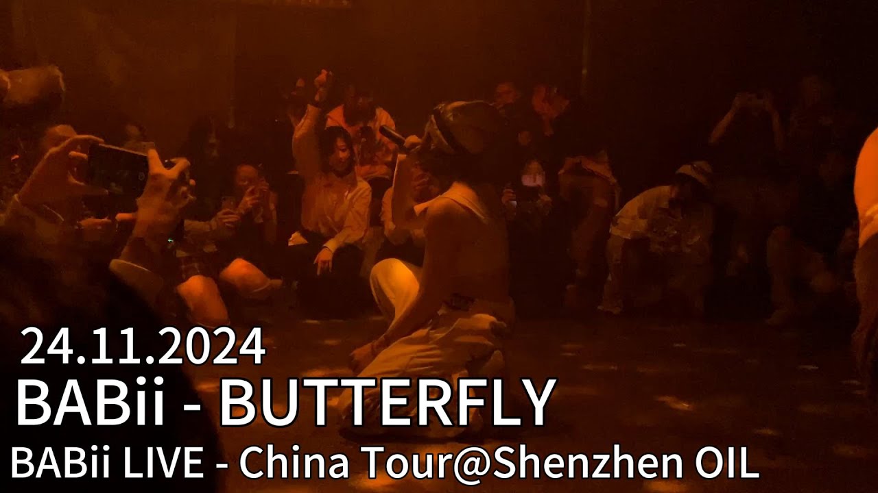 BABii LIVE - China Tour@Shenzhen OIL, BABii - BUTTERFLY - YouTube