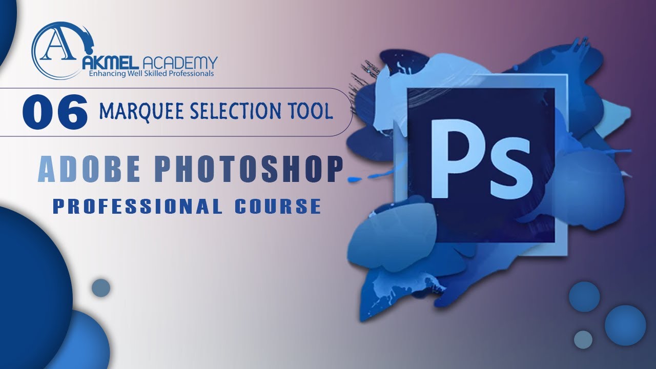 06 MARQUEE SELECTION TOOL - YouTube