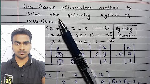 gauss elimination method more videos - YouTube