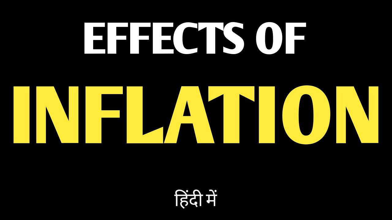 Effects of inflation in hindi - YouTube