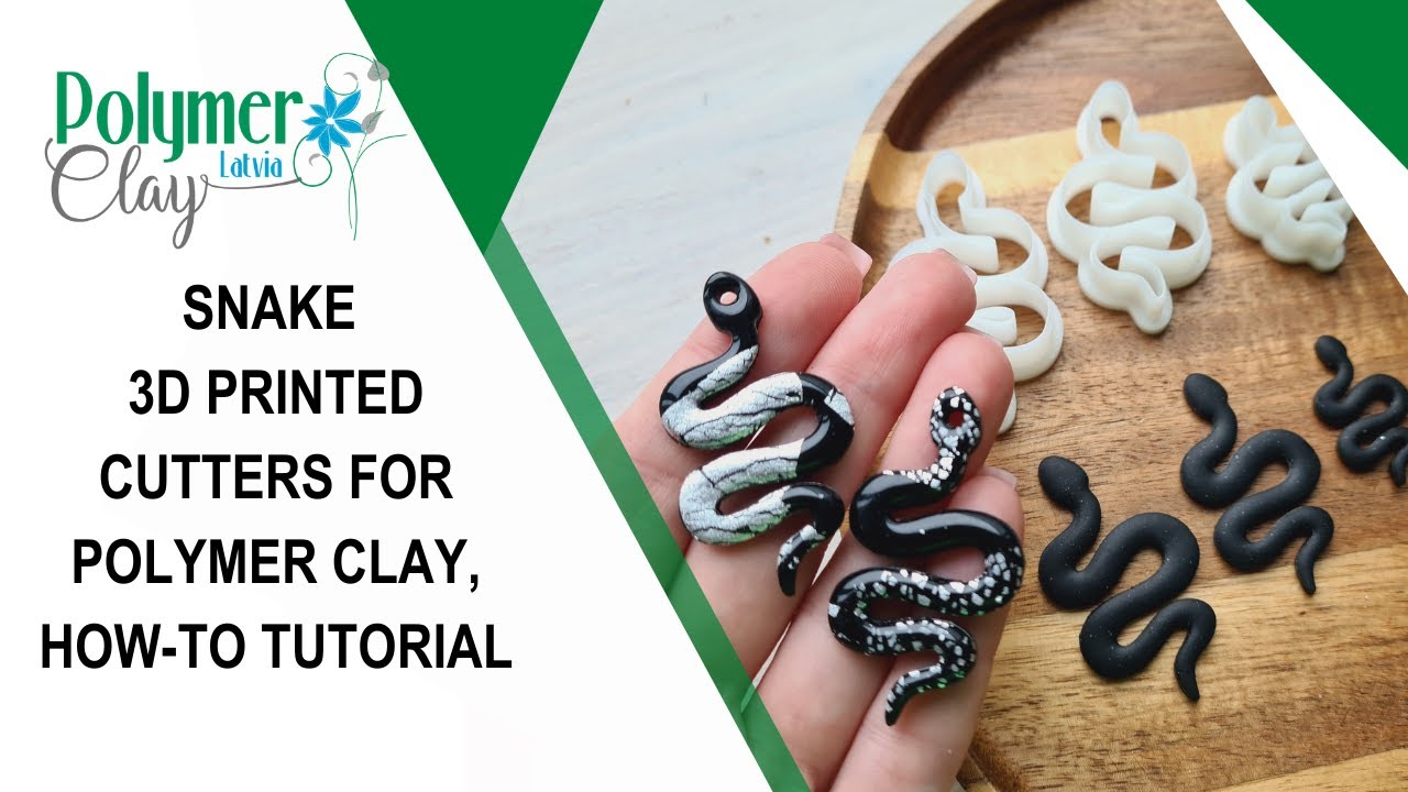 Snake 3D Printed Cutters for Polymer Clay, Resin & More | How-To ...