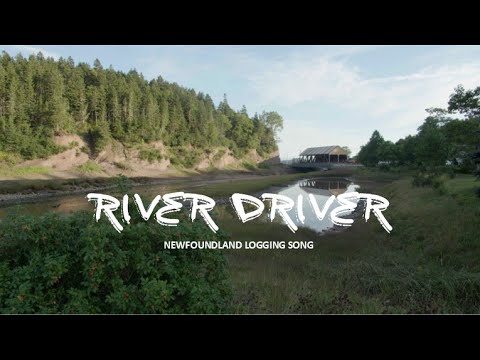 River Driver | Newfoundland Logging Song | Pressgang Mutiny - YouTube