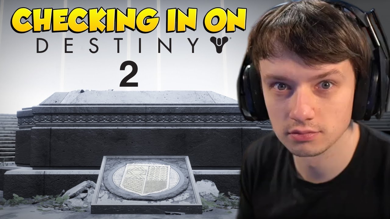 I Dusted Off Destiny 2 - YouTube
