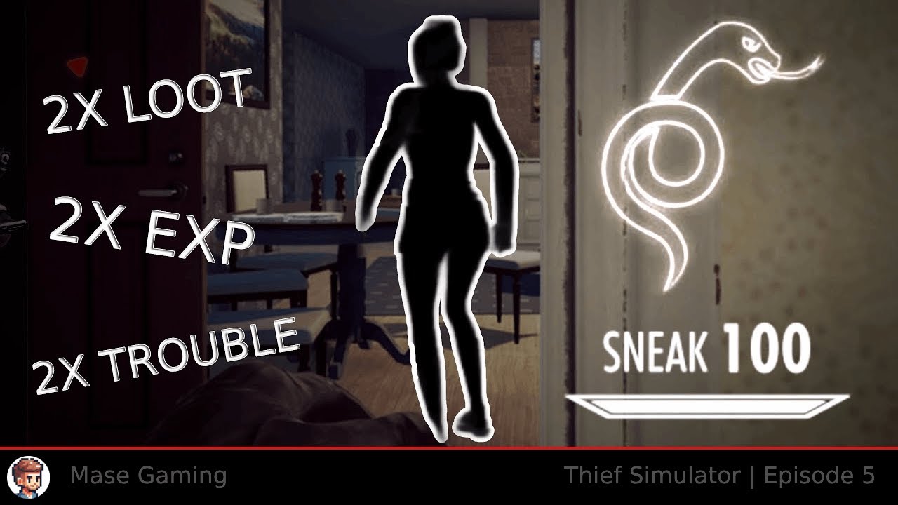 I Become A Stealth EXPERT In Thief Simulator - YouTube
