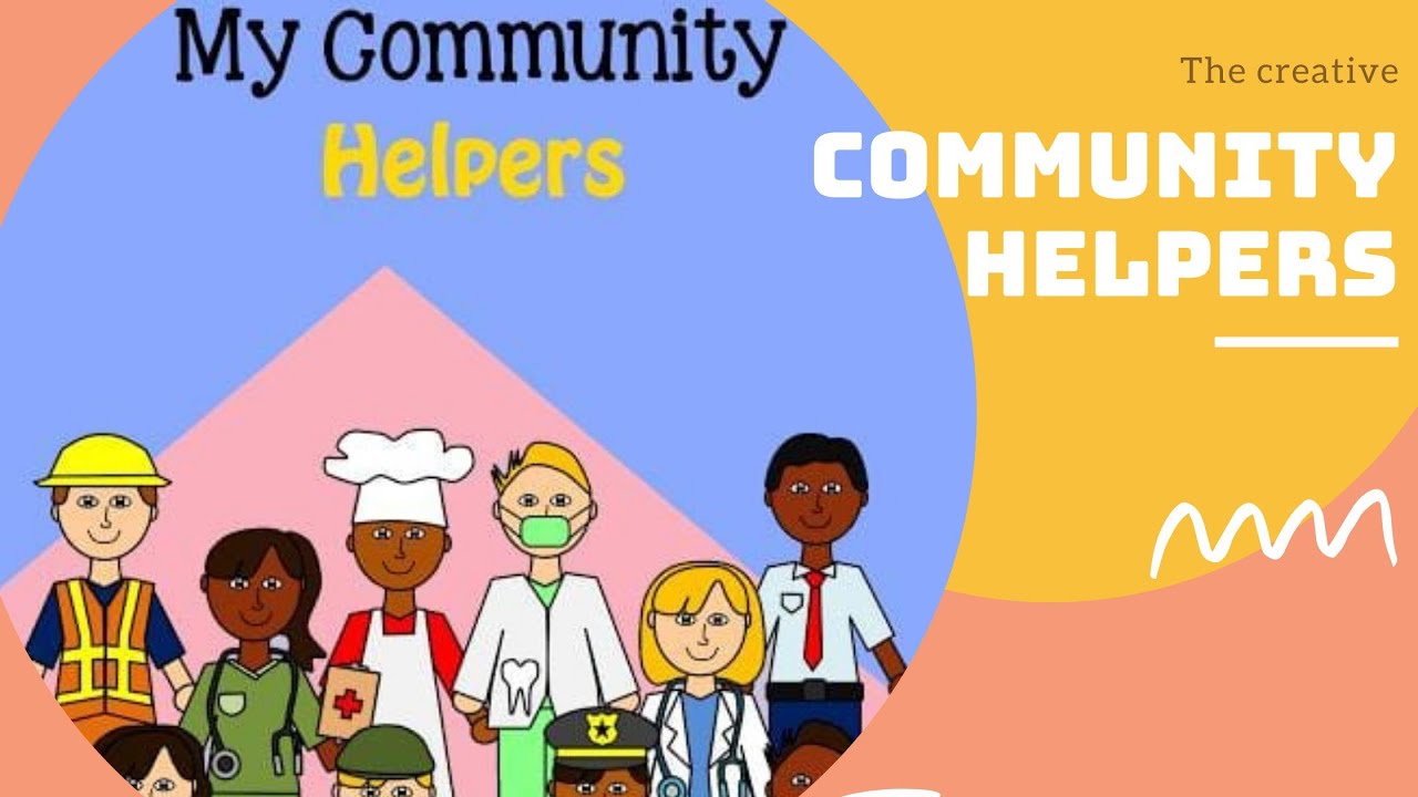 Community Helpers | Helpers | makes our life easy| Respect| Community ...