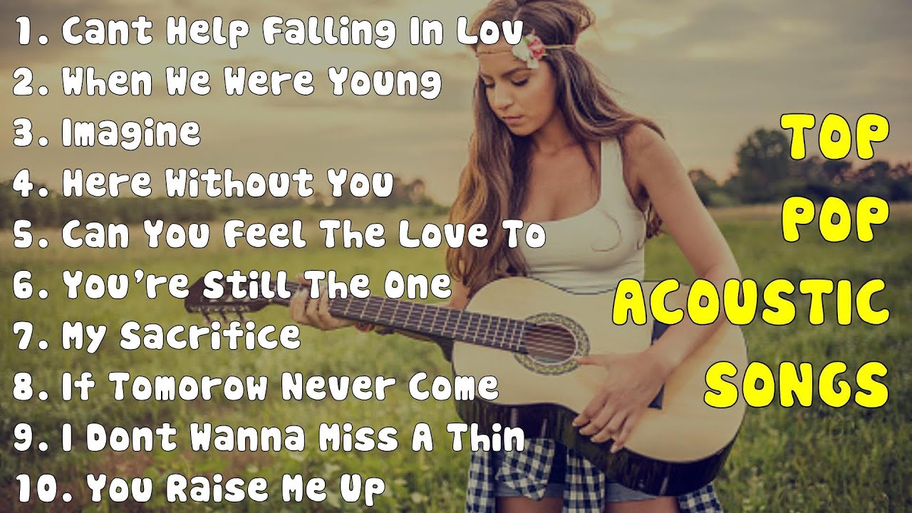 Best Song Acoustic 🎶 Top Pop Covers 🎶 New Song 2024 Discover - YouTube