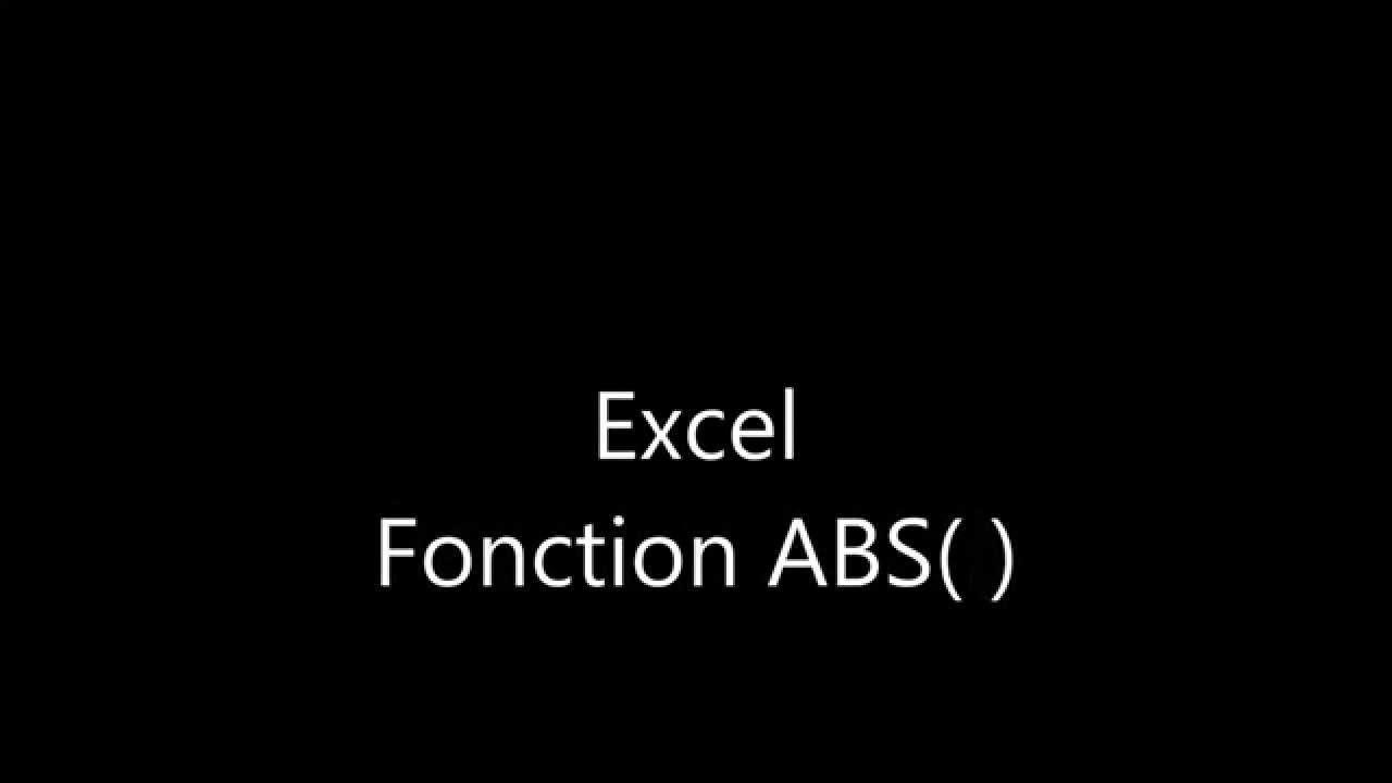Excel : Fonction ABS - YouTube