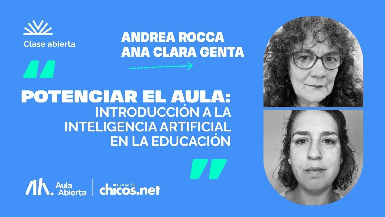 "Introducción a la inteligencia artificial en la educación" con Andrea ...