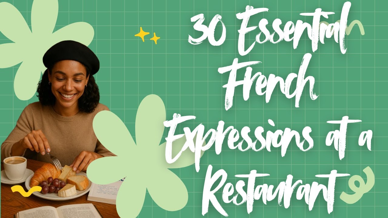 30 Essential French Restaurant Expressions - YouTube