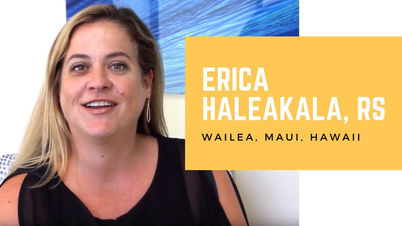 Erica Haleakala, RS - Maui, Hawaii Realtor - YouTube