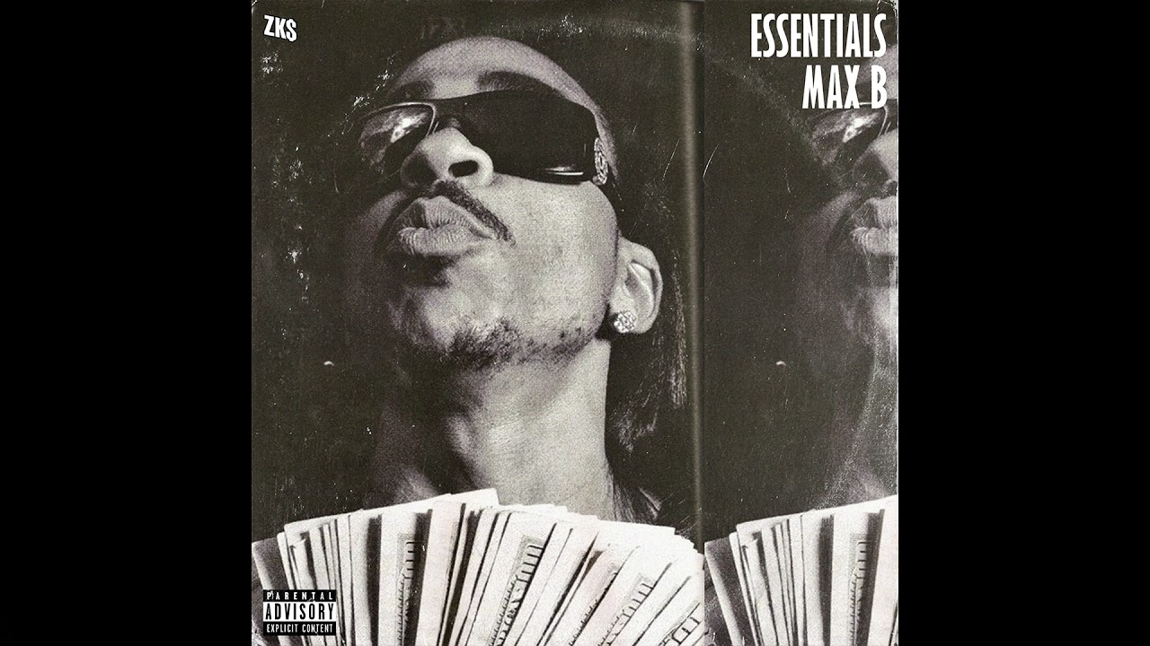MAX B ESSENTIALS (The Best Of Max B) By ZK$ (2018) - YouTube