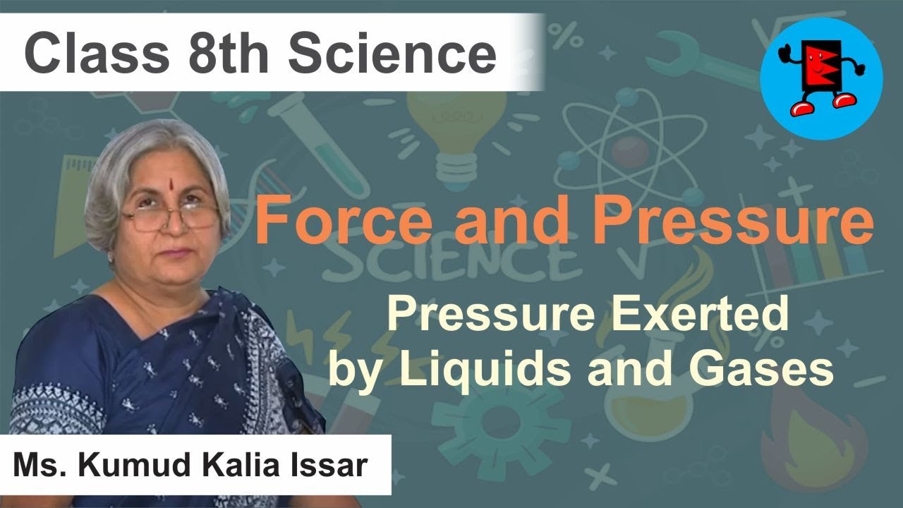 CBSE Class 8 Science Force and Pressure - Pressure Exerted by Liquids ...