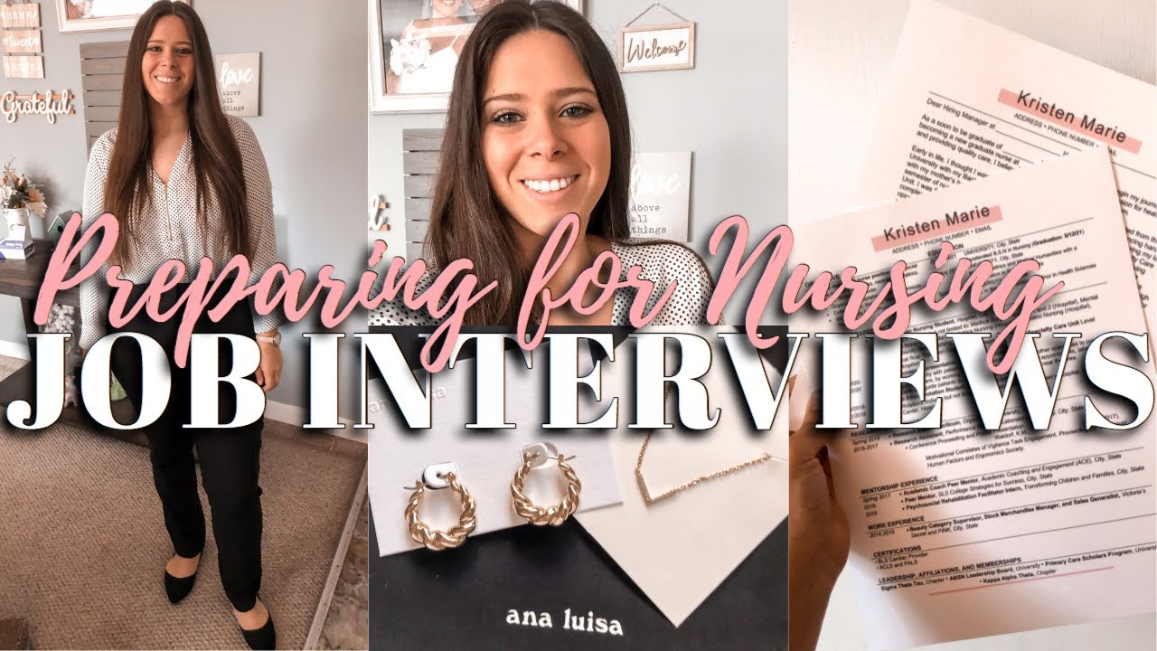 YOUR GUIDE TO NEW GRAD NURSE INTERVIEWS | How I got TWO Job Offers ...