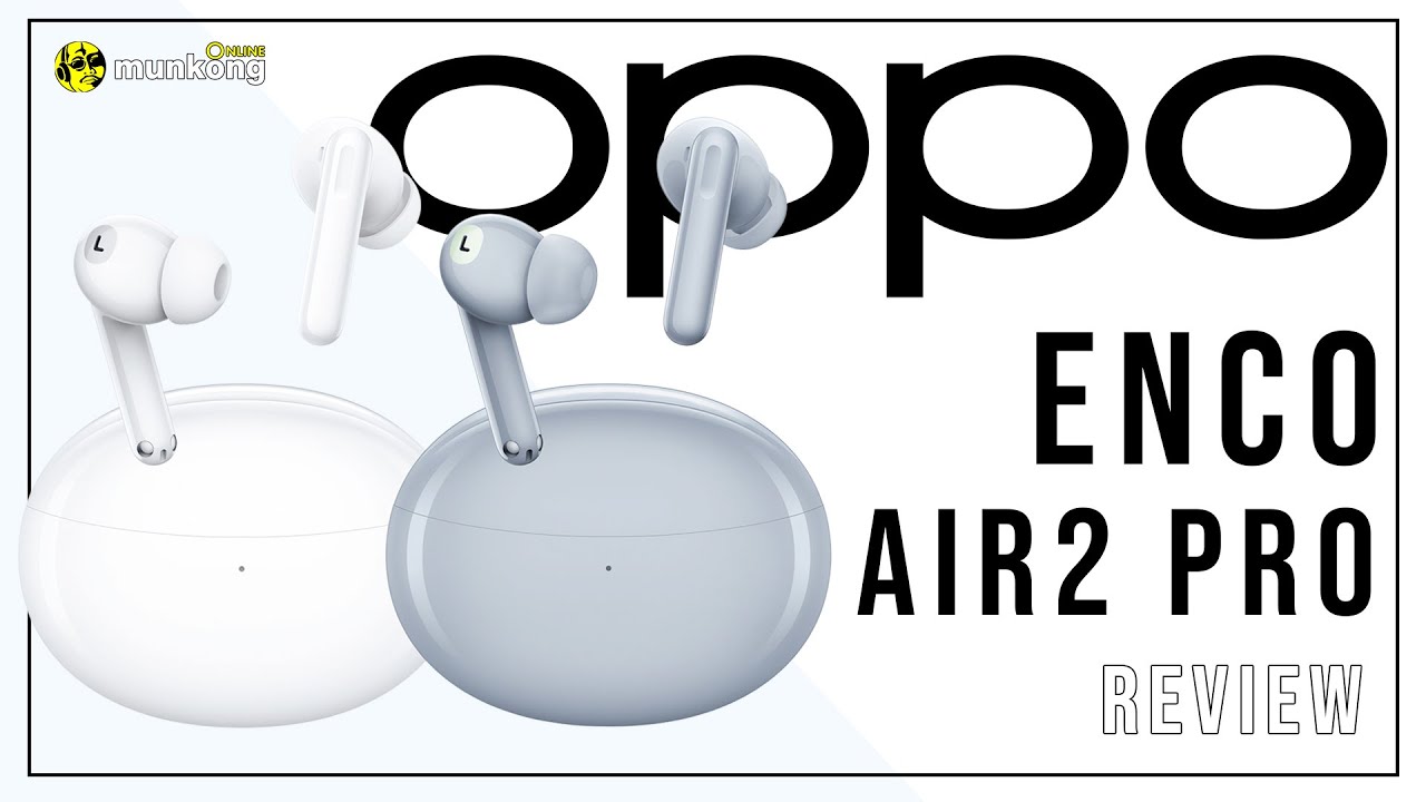 รีวิว | หูฟัง OPPO Enco Air2 Pro เสียงดี ไมค์โหด มีเกมส์โหมดด้วย - YouTube