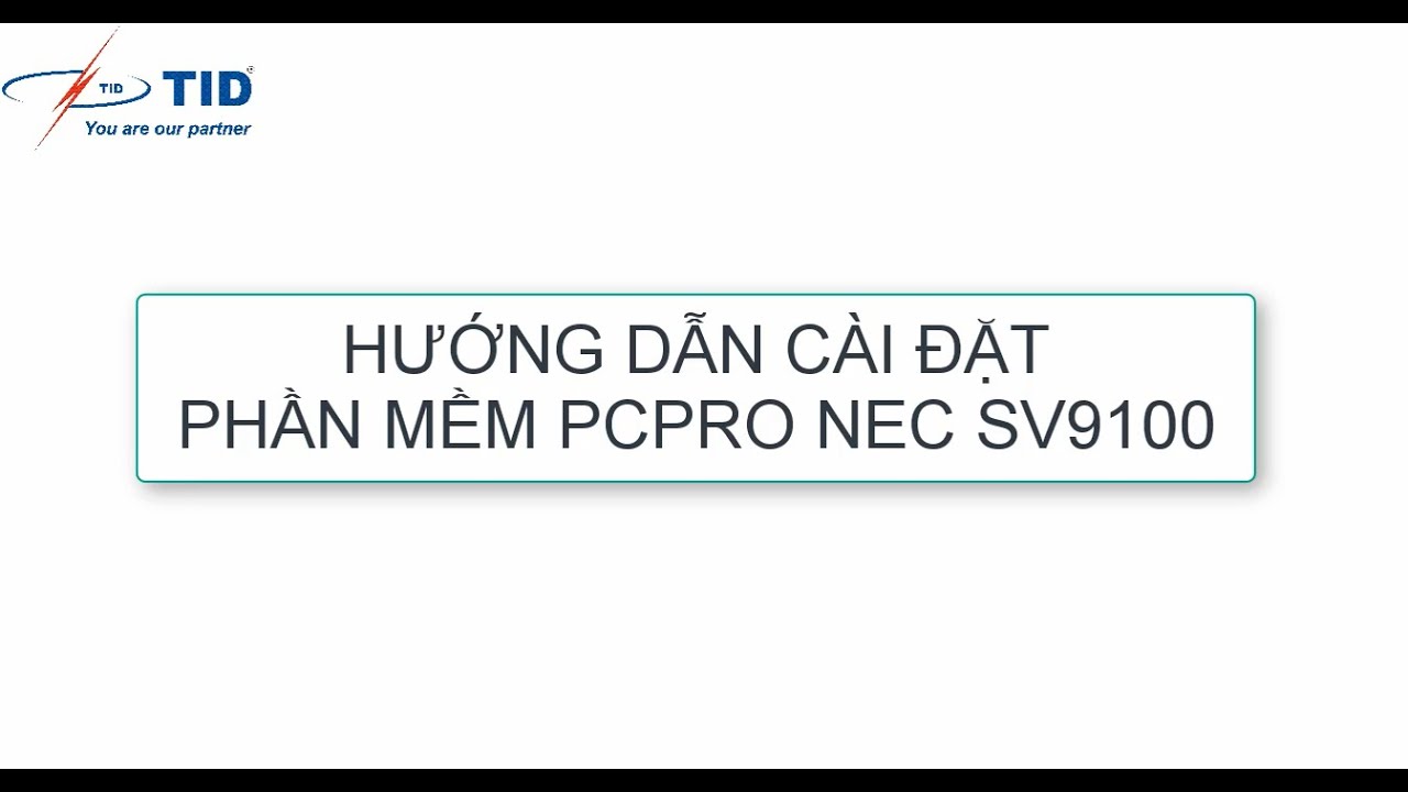 HƯỚNG DẪN CÀI ĐẶT PCPRO NEC SV9100 - YouTube