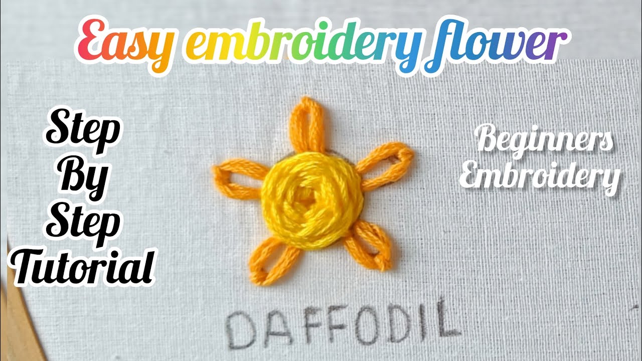 Easy embroidery flower || Embroidery for beginners || Flowers ...