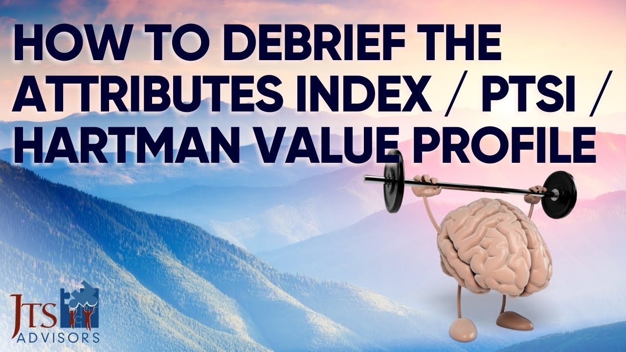 Attributes Index PTSI Hartman Value Profile HVP Debrief attributes-index-ptsi-hartman-value-profile-hvp-debrief