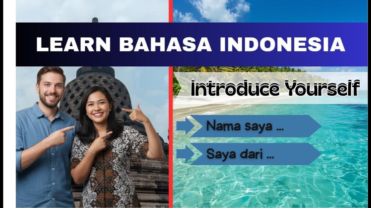 Learn Indonesian: How to Introduce Yourself (Name & Country) - YouTube