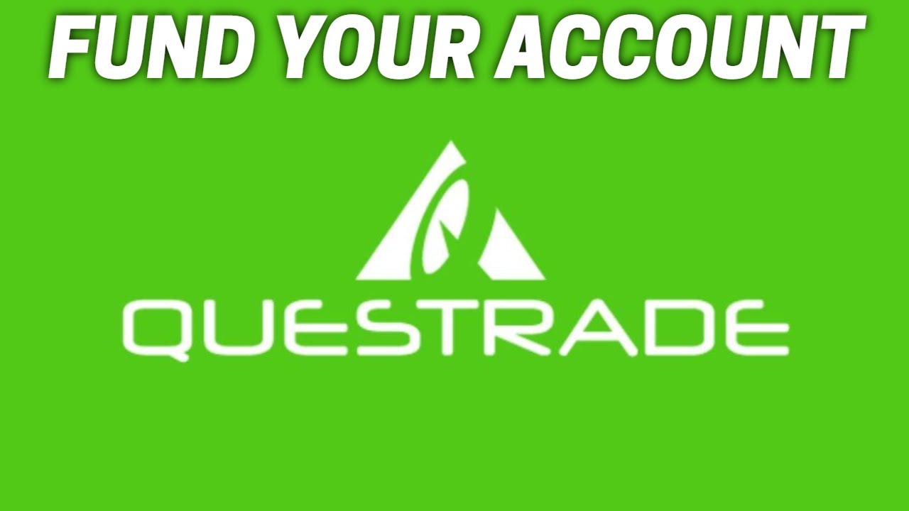 How to Fund Your Questrade Account - YouTube