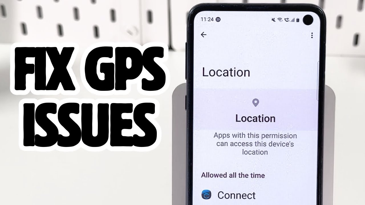 How to Fix Android GPS Issues - Step-by-Step Guide - YouTube