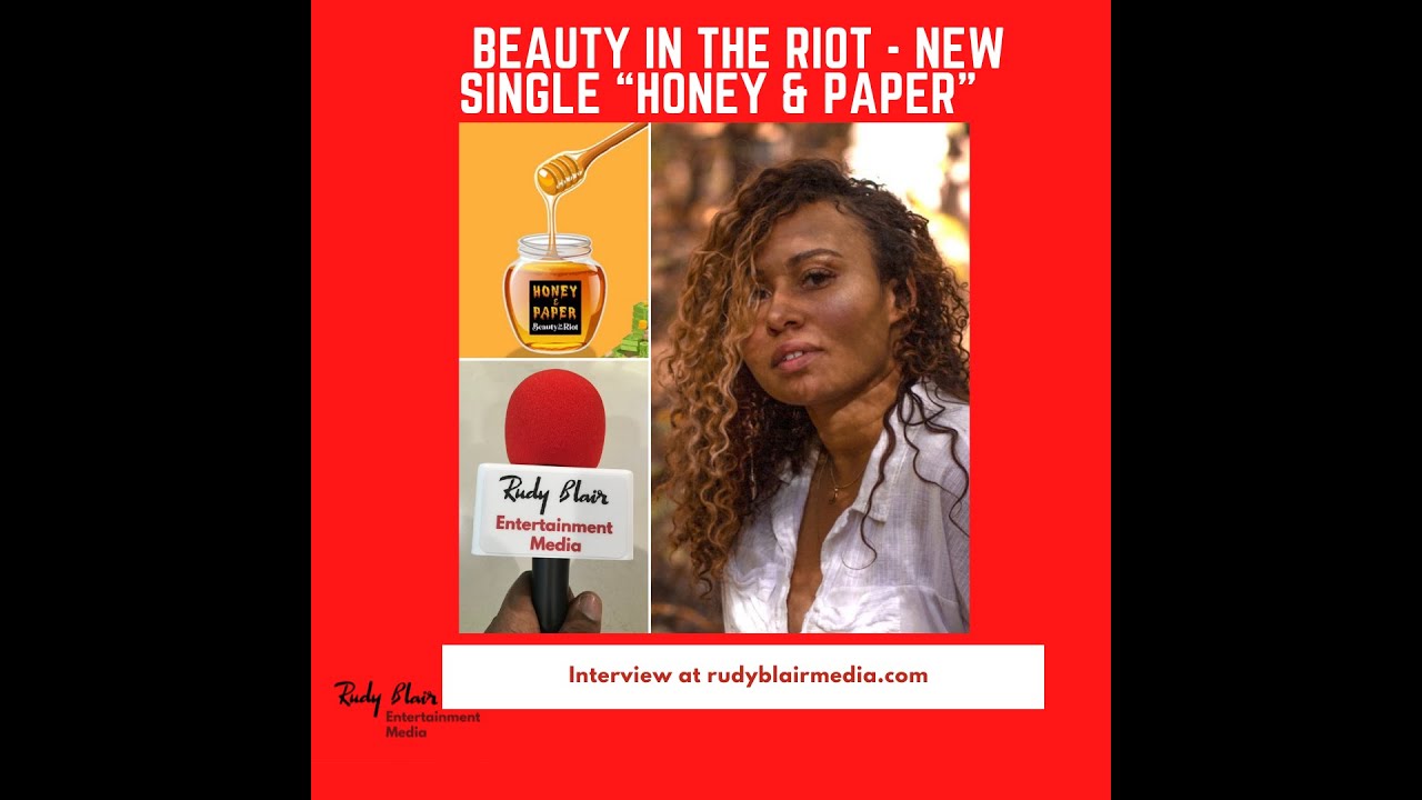 Intv w Yasmin Neale (Beauty in the Riot) on New Single “Honey & Paper ...