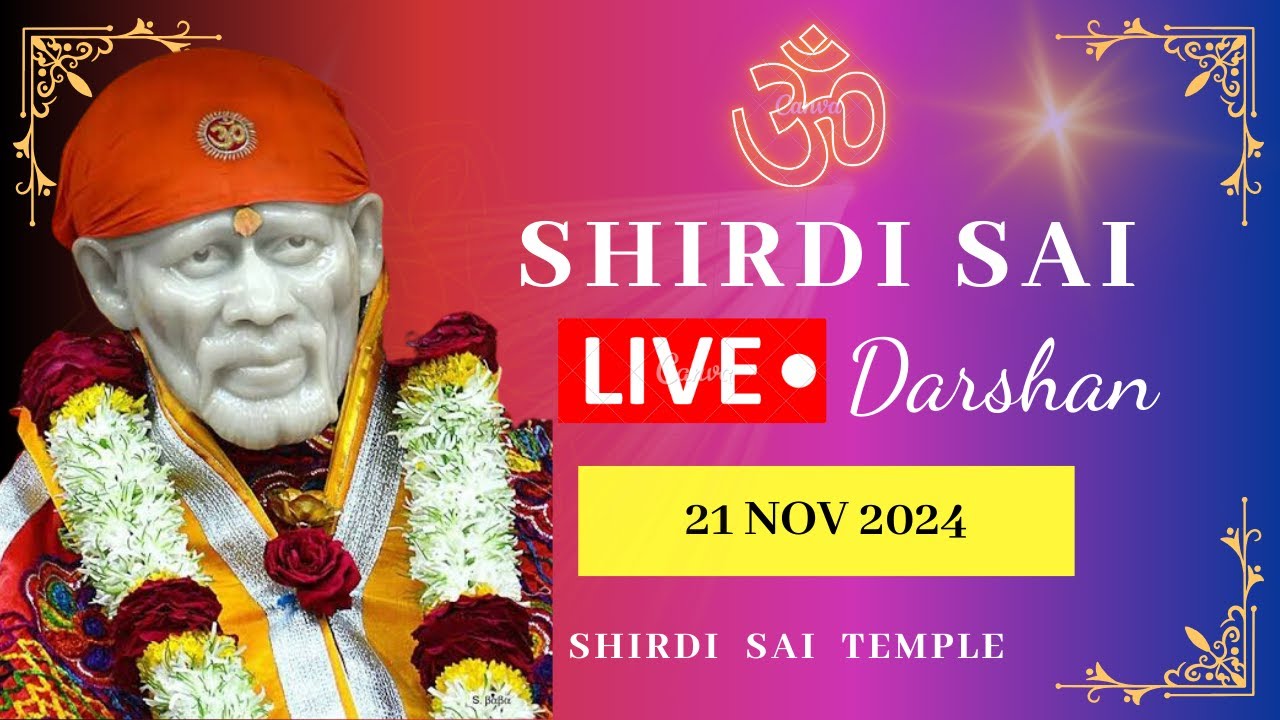 🔴Live Shirdi Sai Baba Darshan Today 21 NOV 2024 - YouTube