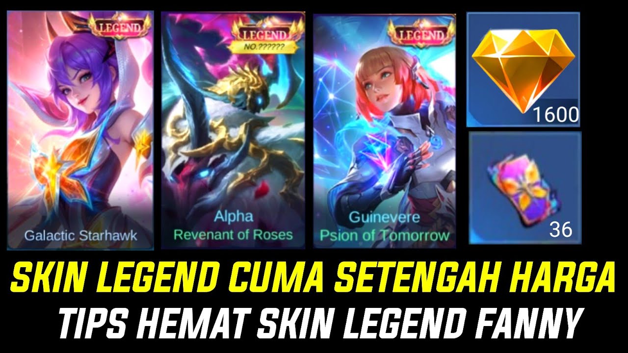 CARA PALING MURAH DAPETIN SKIN LEGEND FANNY & GUINEVERE 1600 CREST TIPS ...