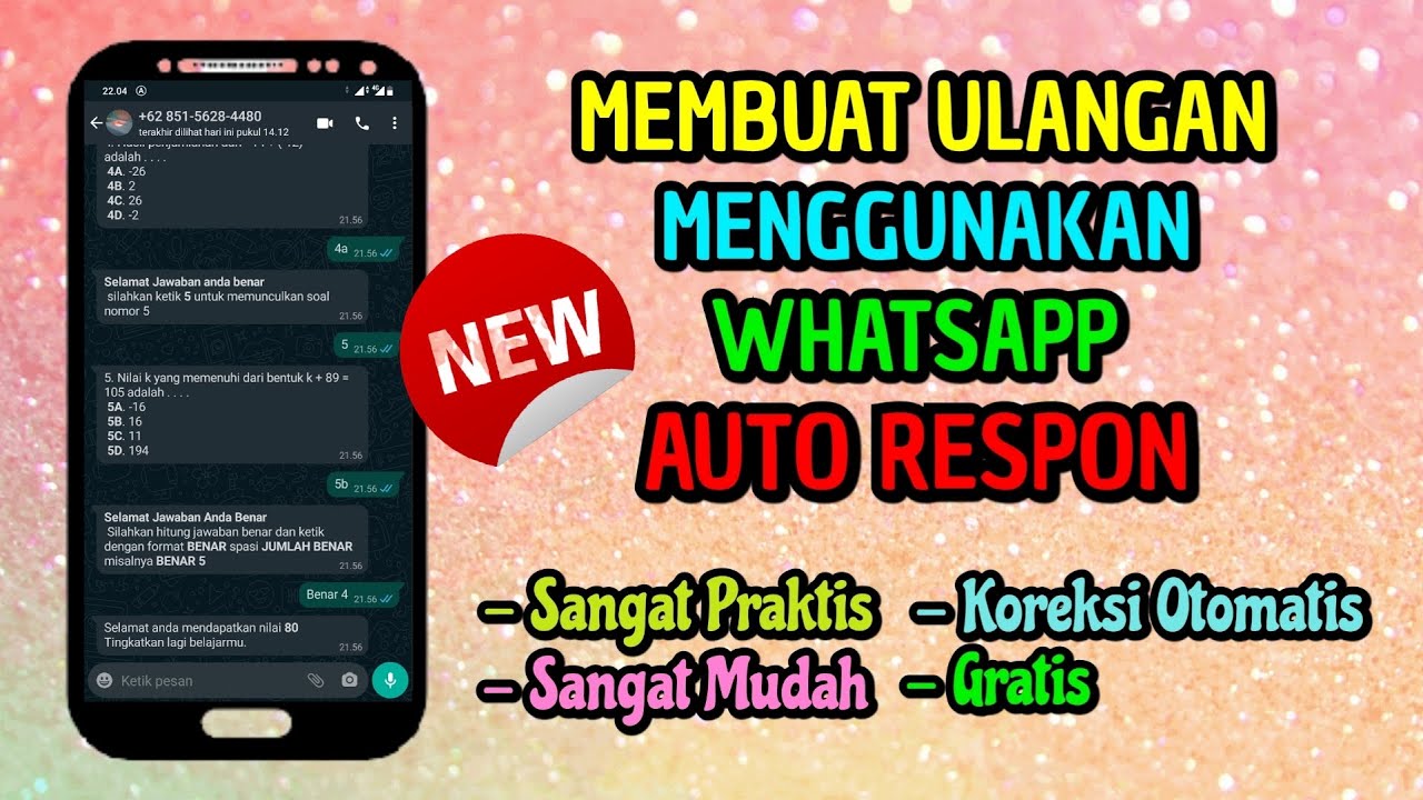 Cara Membuat Ulangan / Ujian ONLINE Menggunakan WhatsApp Auto Respon | Gratis Praktis dan Mudah ...