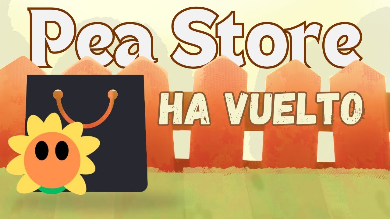 Pea Store ha vuelto en 2026 - YouTube